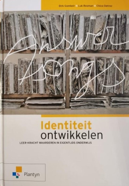 Identiteit ontwikkelen, Dirk Gombeir | 9789030196495 | Boeken | bol.com