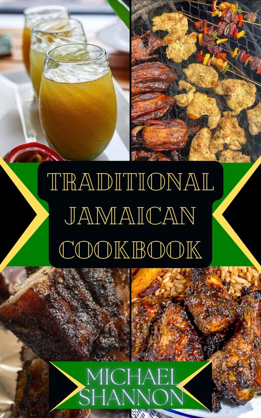 Traditional Jamaican Cookbook (ebook), Caleb Nzafe-Belekwa Elonga ...