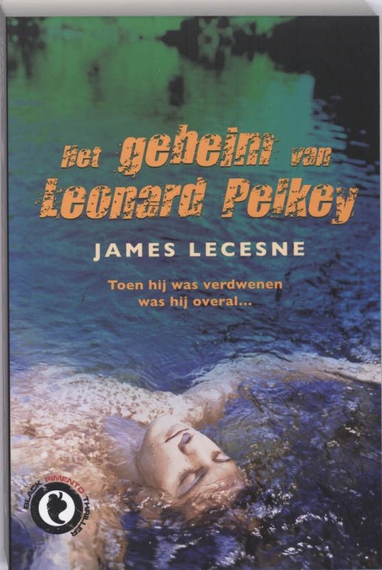 Het geheim van Leonard Pelkey, James Lecesne | 9789049922962 | Boeken | bol
