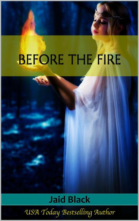 Before The Fire (ebook), Jaid Black | 9780463343647 | Boeken | bol.com