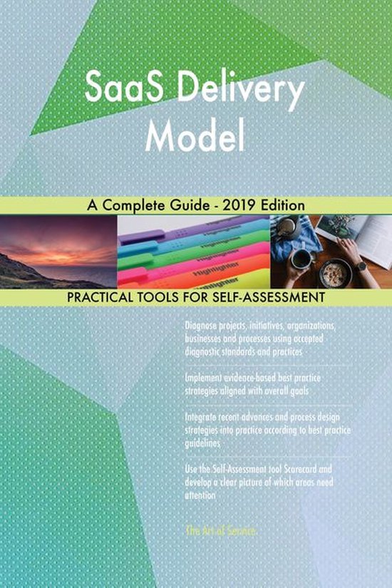 SaaS Delivery Model A Complete Guide - 2019 Edition (ebook), Gerardus Blokdyk |... | bol.com