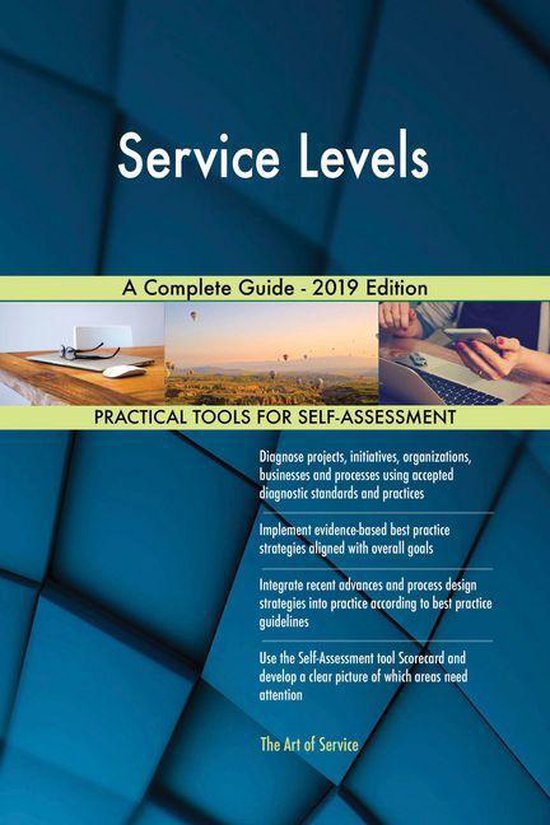 Service Levels A Complete Guide - 2019 Edition (ebook), Gerardus ...