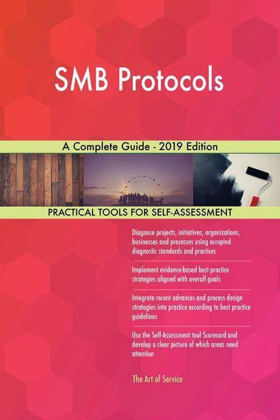 SMB Protocols A Complete Guide - 2019 Edition (ebook), Gerardus Blokdyk ...