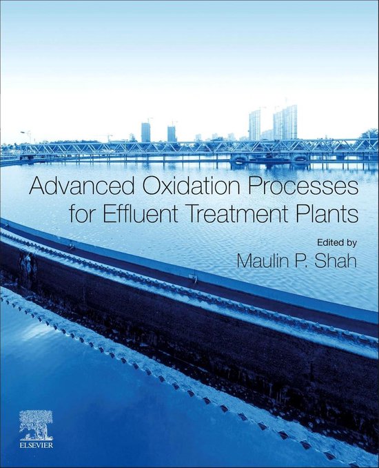 Advanced Oxidation Processes for Effluent Treatment Plants ...