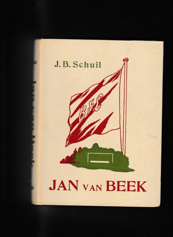 Jan van beek, J.B. Schuil | 9789023002710 | Boeken | bol.com