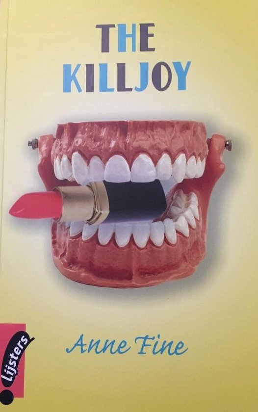 The Killjoy, Anne Fine | 9789001560683 | Boeken | bol