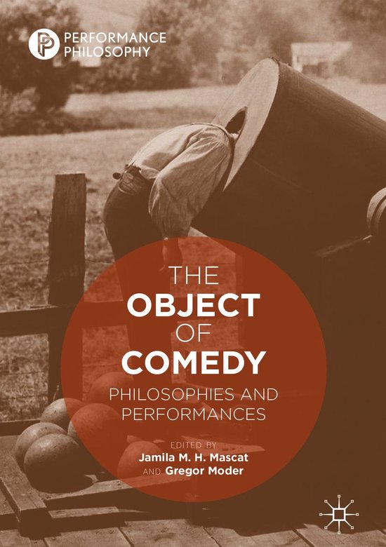 Performance Philosophy - The Object of Comedy (ebook) | 9783030277420 ...