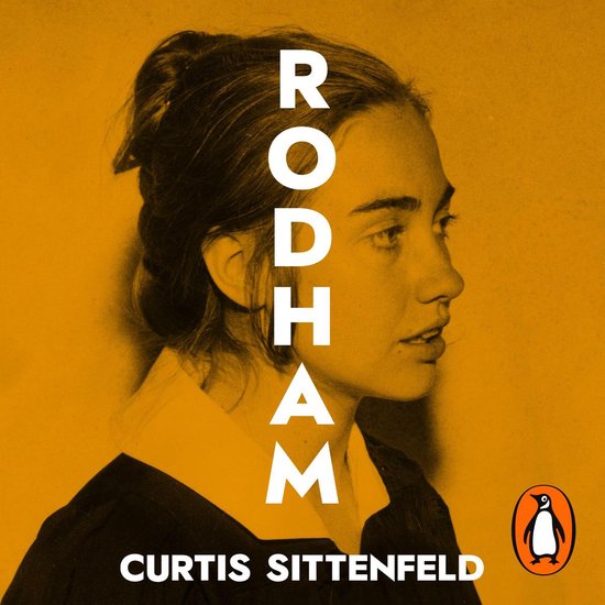 Rodham, Curtis Sittenfeld | 9781473584969 | Boeken | bol.com
