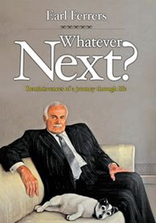 Whatever Next? (ebook), Earl Ferrers | 9781849542531 | Boeken | bol.com