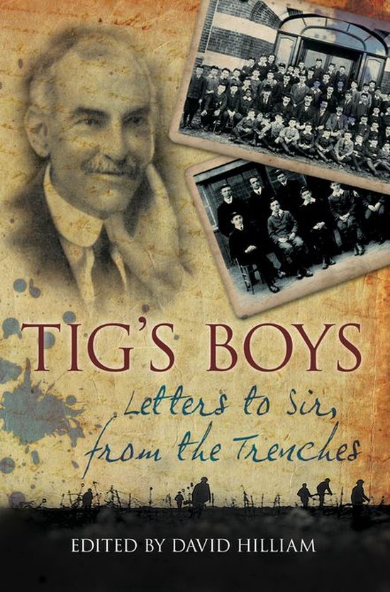 Tig's Boys (ebook), David Hilliam | 9780750954099 | Boeken | bol