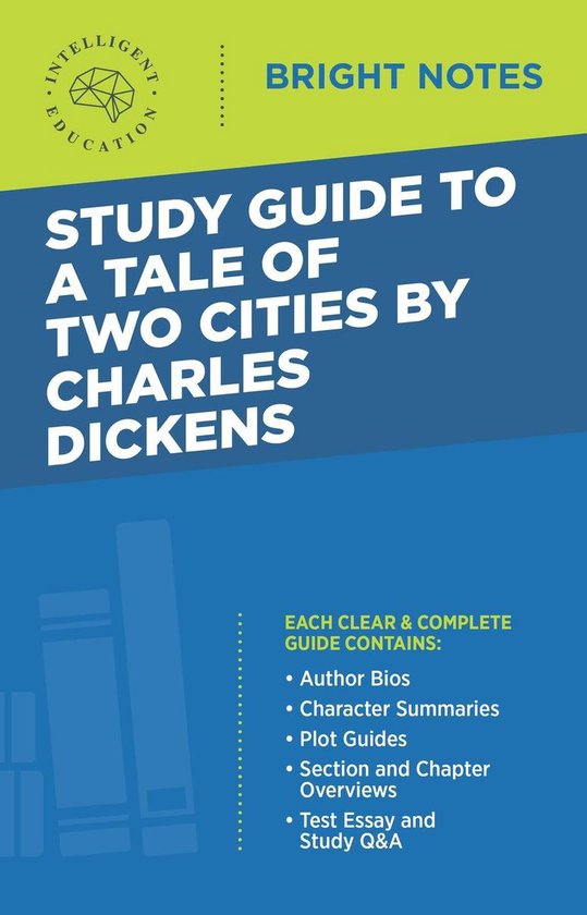 Bright Notes - Study Guide to A Tale of Two Cities by Charles Dickens ...