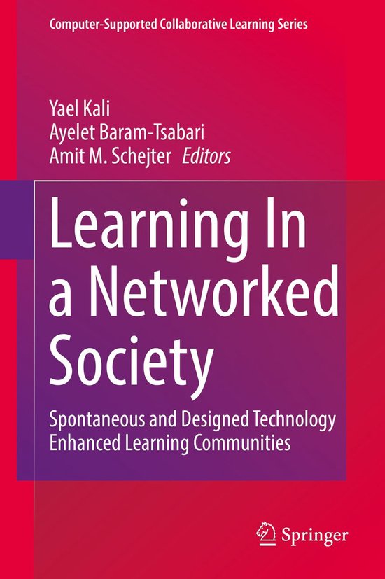 Computer-Supported Collaborative Learning Series 17 - Learning In a Networked Society... | bol