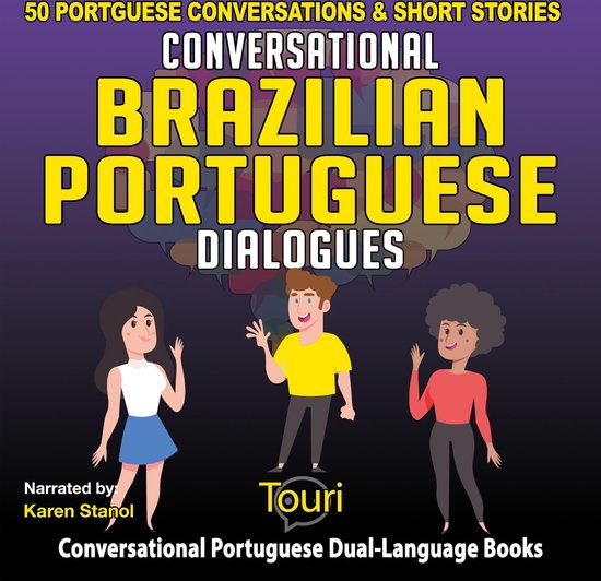 Conversational Brazilian Portuguese Dialogues, Touri Language Learning | 9781094279886... | bol.com