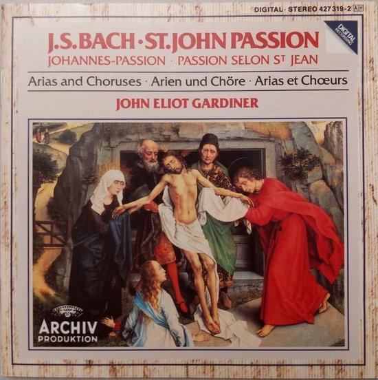 Bach: St. John Passion Arias and Choruses / Gardiner, Johann Sebastian Bach | CD... | bol