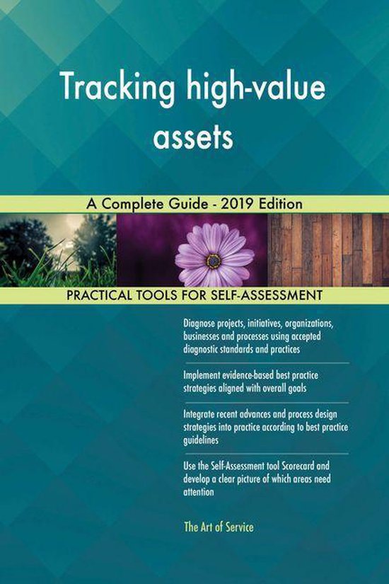 Tracking high-value assets A Complete Guide - 2019 Edition (ebook ...