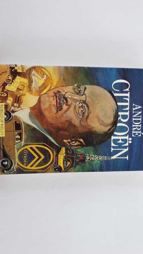 Andre citroen, Wolgensinger | 9789080173019 | Boeken | bol