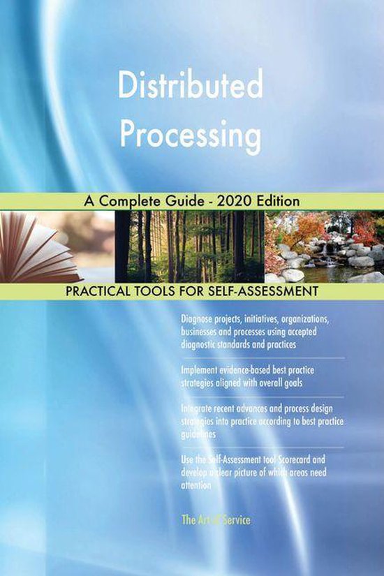 Distributed Processing A Complete Guide - 2020 Edition (ebook ...