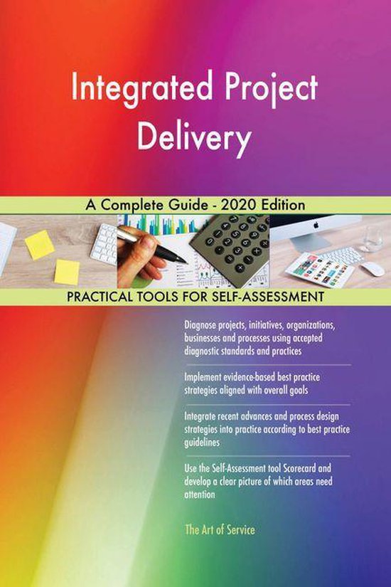 Integrated Project Delivery A Complete Guide - 2020 Edition (ebook ...