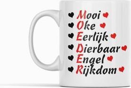 Passie voor Stickers Witte koffie mok / beker: Moeder: Mooi, Oke ...