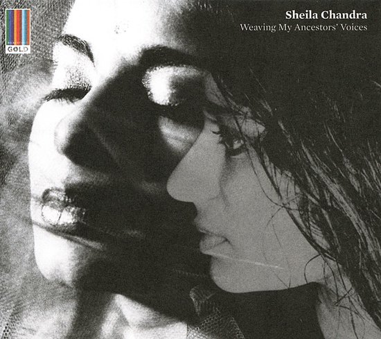 Sheila Chandra - Weaving My Ancestors' Voices (CD), Sheila Chandra ...