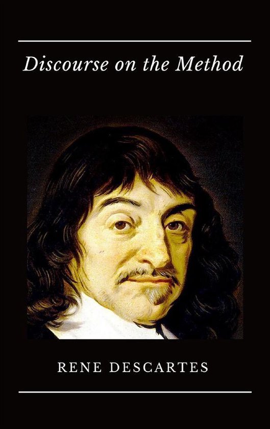 Discourse on the Method (ebook), René Descartes | 9791280067043 ...