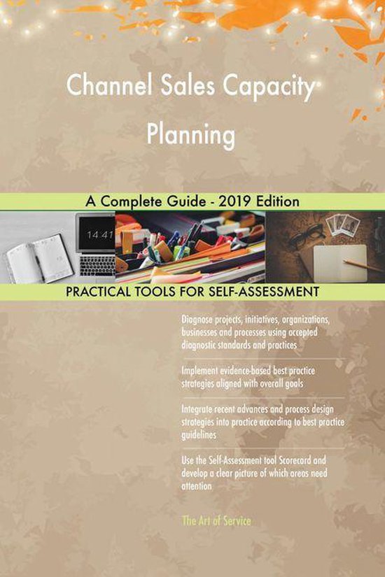 Channel Sales Capacity Planning A Complete Guide - 2019 Edition (ebook ...
