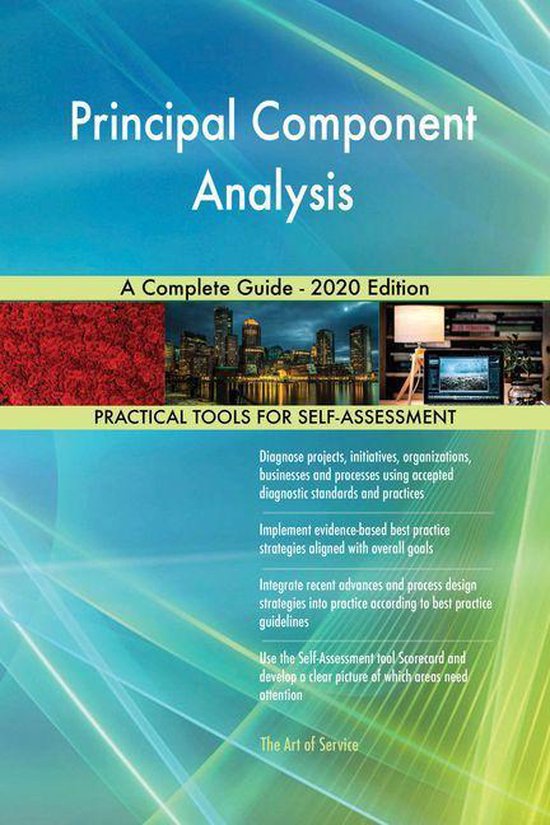 Principal Component Analysis A Complete Guide - 2020 Edition (ebook ...