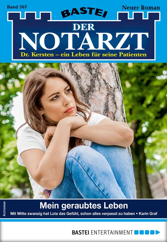 Der Notarzt 367 - Der Notarzt 367 (ebook), Karin Graf | 9783732597758 ...