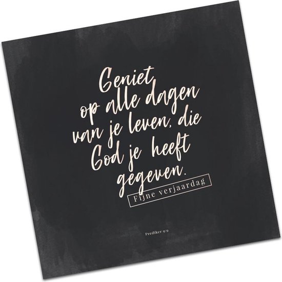Christelijke Kaart - Geniet Op Alle Dagen Van Je Leven (Prediker 9:9) | bol