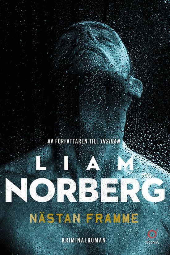 Nästan framme (ebook), Liam Norberg | 9789188107848 | Boeken | bol.com