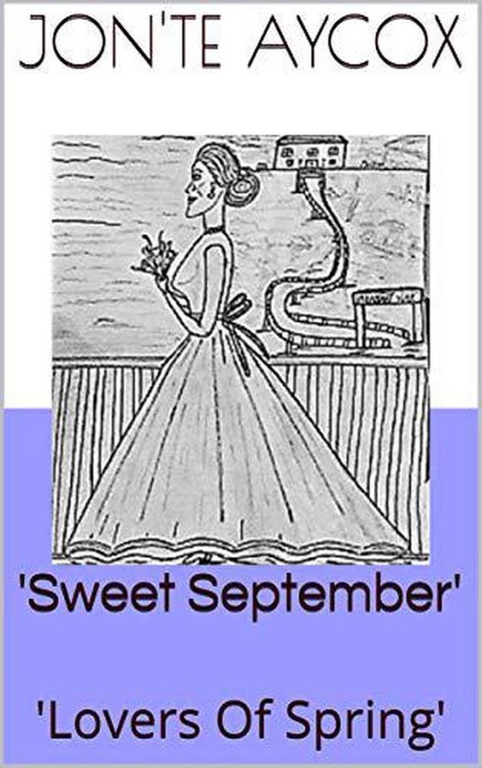 Sweet September (ebook), Jonte Aycox | 9781393453659 | Boeken | bol.com