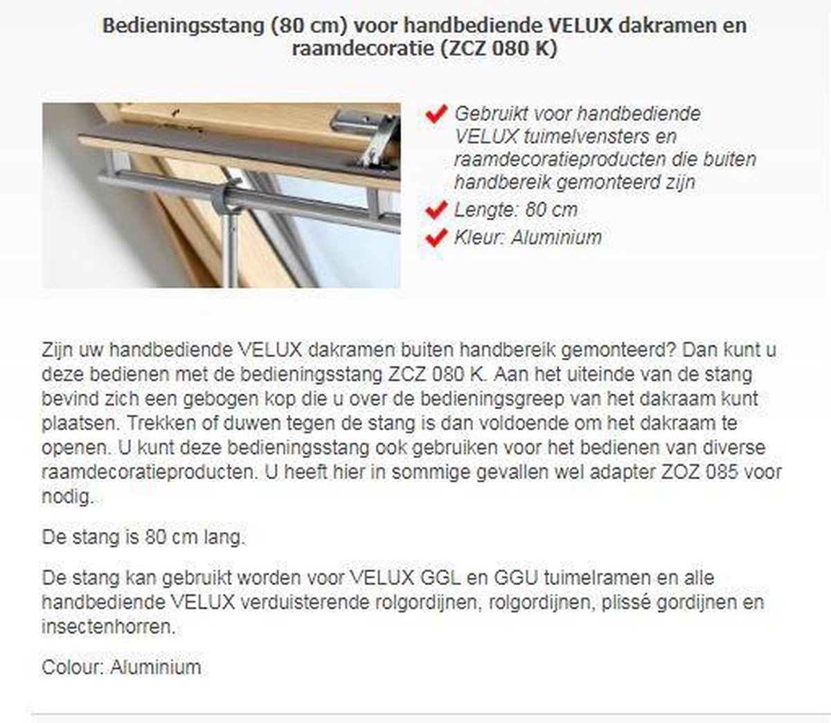 VELUX Bedieningsstang 80 cm lang - ZCZ 080 K | bol