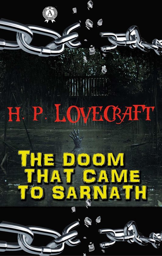 H.P. Lovecraft - The Doom That Came to Sarnath (ebook), H.P. Lovecraft | 9783967241525... | bol.com