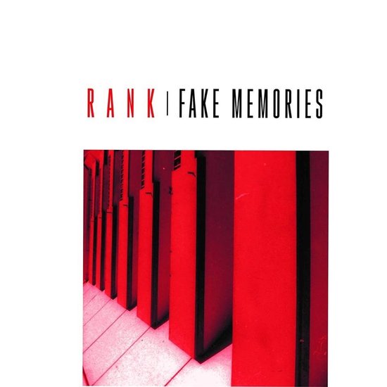 Rank - Fake Memories (CD | LP), Rank | LP (album) | Muziek | bol