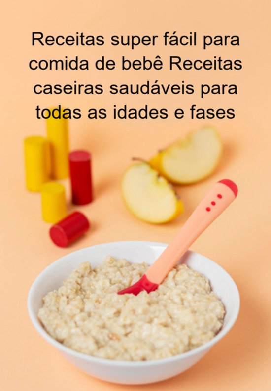 Receitas Super Fácil Para Comida De Bebê Receitas Caseiras Saudáveis ...