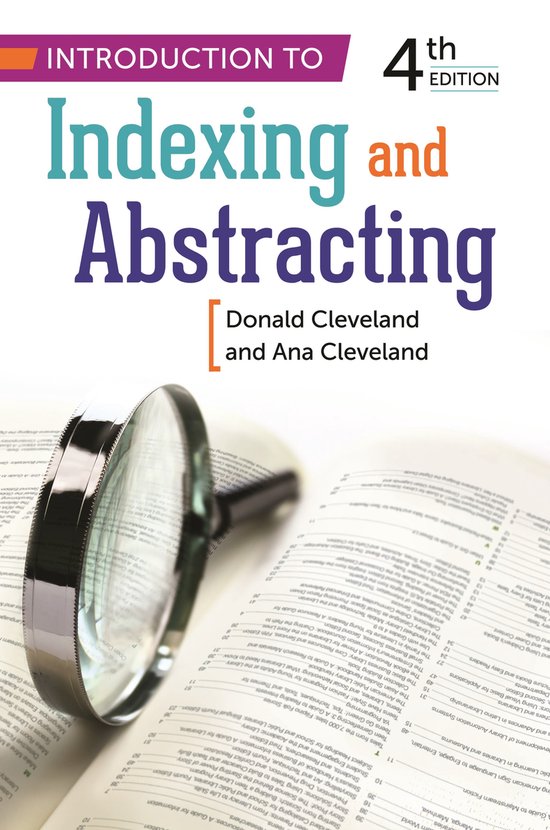 Introduction to Indexing and Abstracting | 9781598849769 | Donald B ...