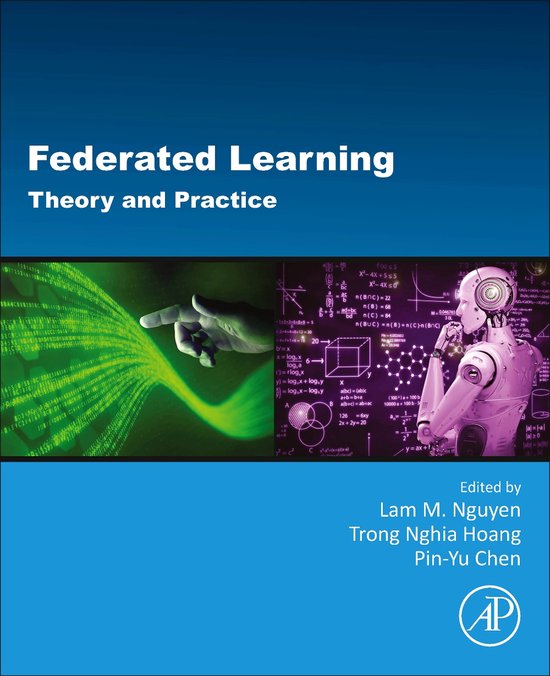 Federated Learning (ebook) | 9780443190384 | Boeken | bol