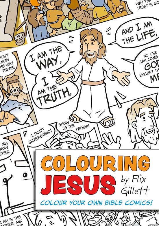 Colouring Bible Comics- Colouring Jesus, Flix Gillett | 9781781283851 ...