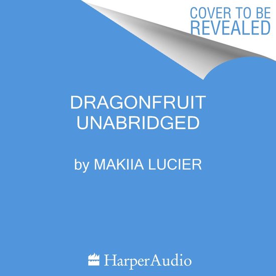 Dragonfruit, Makiia Lucier | 9780063350939 | Boeken | bol