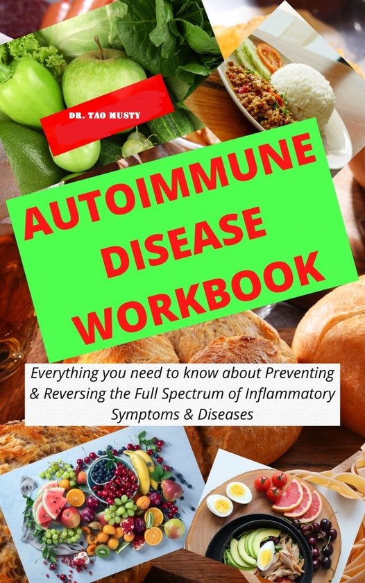 AUTOIMMUNE DISEASE WORKBOOK (ebook), Dr. Tao Musty | 1230006621957 ...