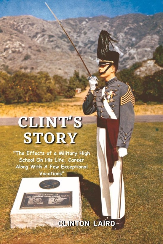 Clint's Story (ebook), Clinton Laird | 9781961204409 | Boeken | bol
