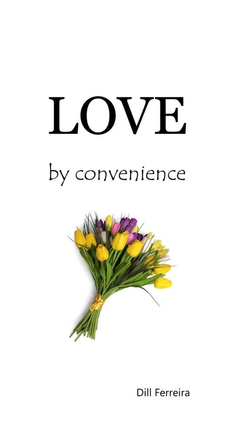 Love By Convenience (ebook), Dill Ferreira | 9798223397090 | Boeken ...