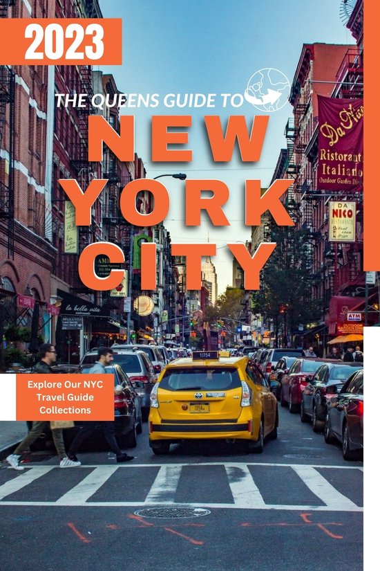 Queens travel guides - The Queens Guide To New York City 2023 (ebook ...
