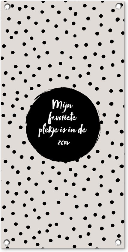 Tuinposter - Quotes - Zon - Stippen - Beige - Mijn favoriete plekje is ...
