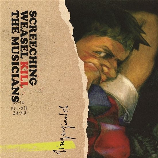 Screeching Weasel - Kill The Musicians (CD), Screeching Weasel | Muziek | bol.com