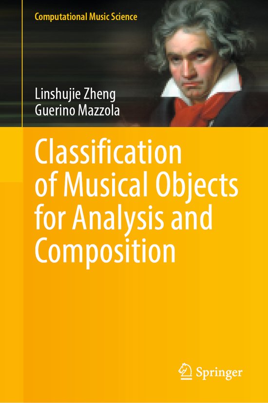 Computational Music Science- Classification of Musical Objects for Analysis and... | bol