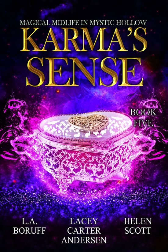 Magical Midlife in Mystic Hollow 4 - Karma's Sense (ebook), L.A. Boruff ...