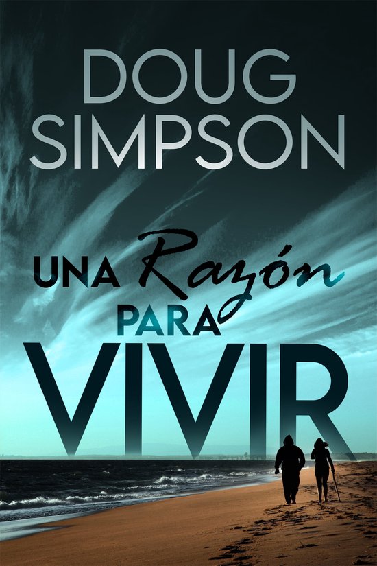 Una razón para vivir (ebook), Doug Simpson | 6610000465224 | Boeken | bol.com