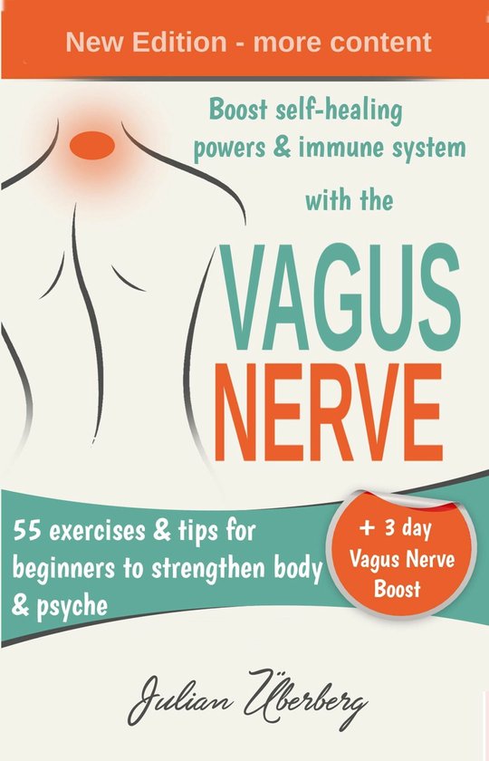 Boost self-healing powers & immune system with the Vagus Nerve (ebook ...
