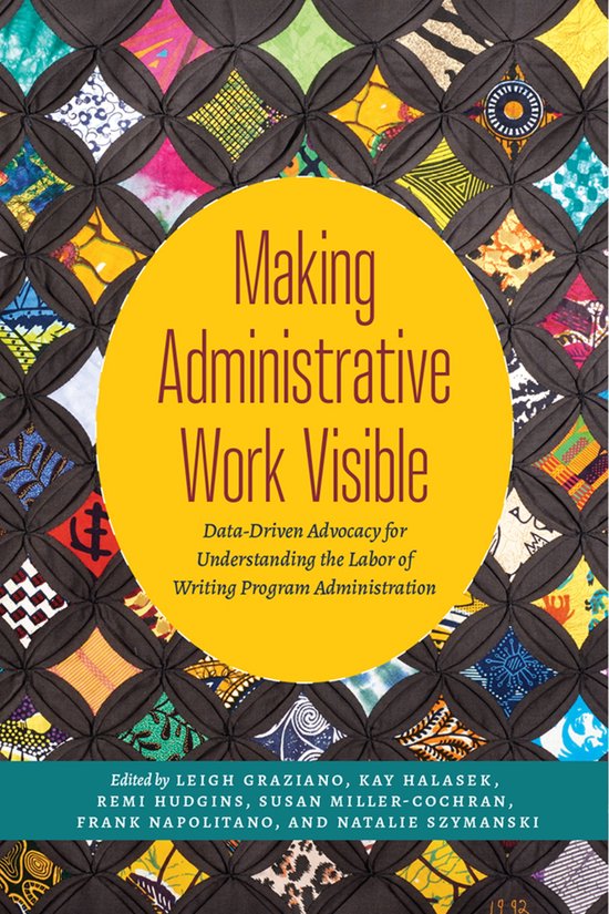 Making Administrative Work Visible (ebook) | 9781646423644 | Livres | bol